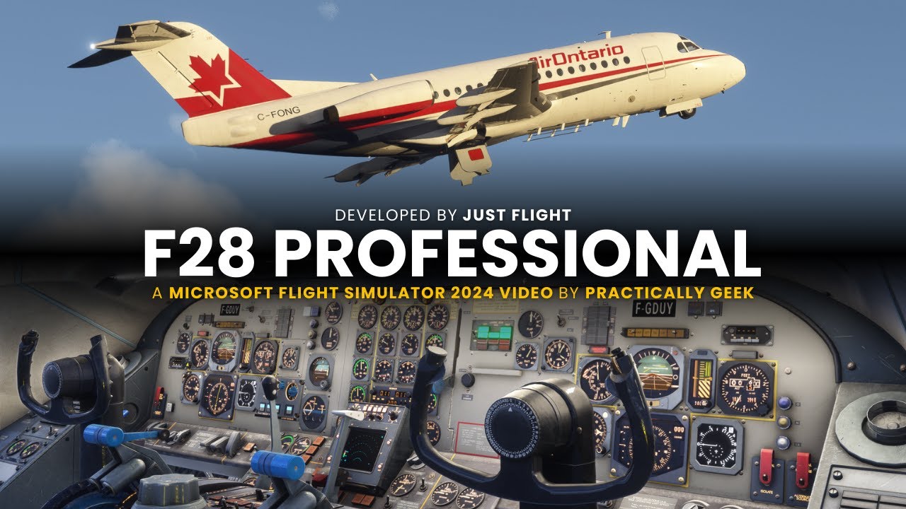 F28 Professional | Just Flight | Microsoft Flight Simulator 2024 [Cinematic Video] - Videos ...