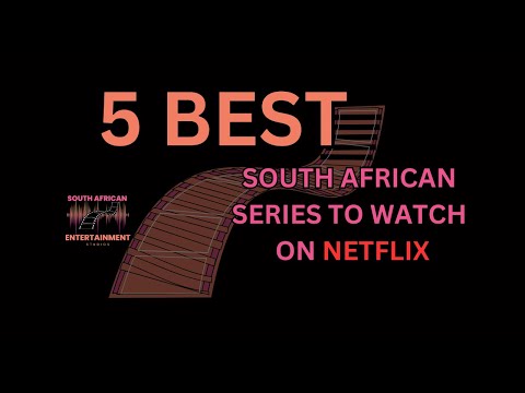 5 Best South African Series to watch on Netflix 2024