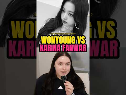 The Karina vs Wonyoung Fanwar Explained #ive #aespa
