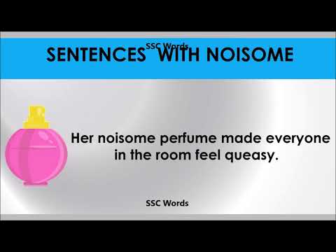 Noisome # Improve English # Meaning and 5 sentences # GRE CAT GMAT word # SSC Words4