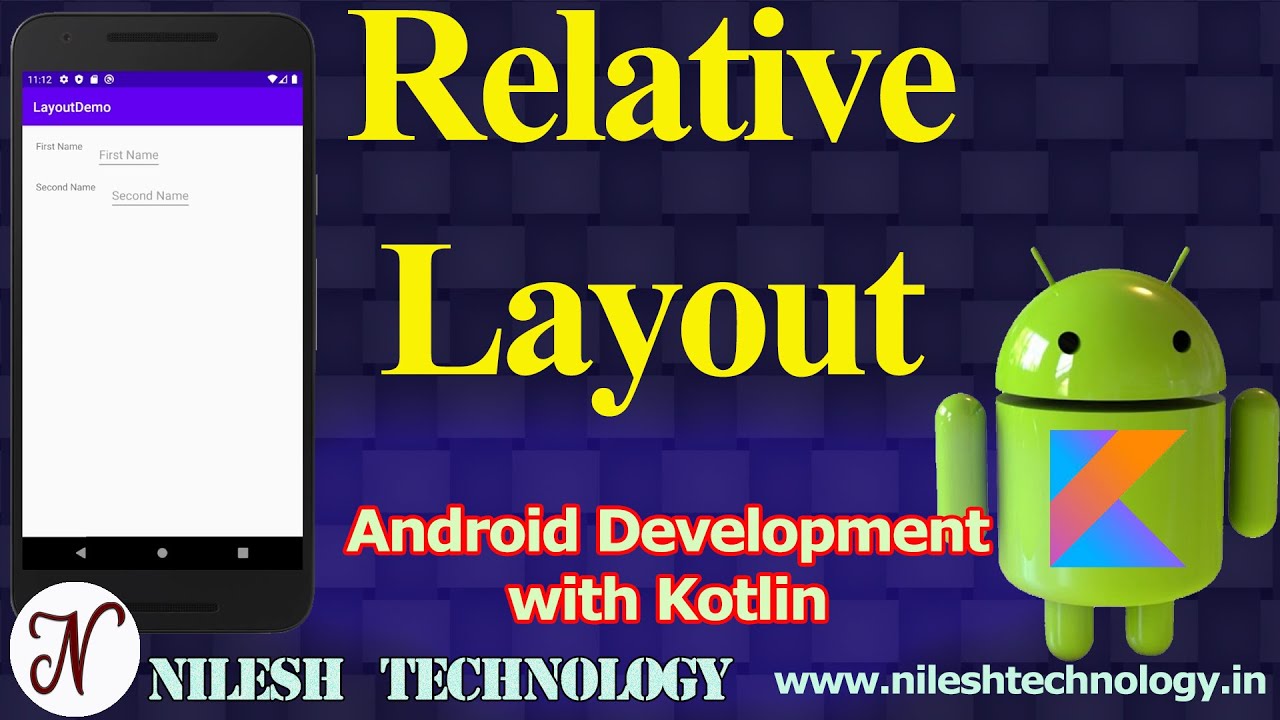 Android Relative Layout Tutorial with examples Kotlin