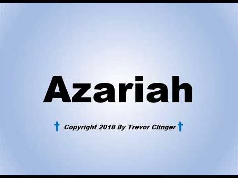 How To Pronounce Azariah