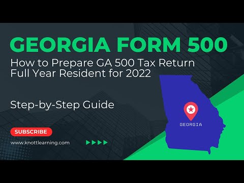 How to File Georgia Form 500 Individual Income Tax Return