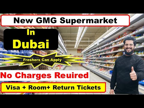 GMG Supermarket Jobs In Dubai With Free Visa 2024 #supermarketjobsindubai #dubaijobs
