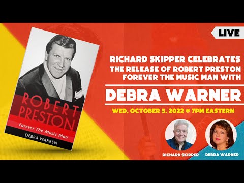 The Legend Returns: Richard Skipper Celebrates The Release of Robert Preston – Forever The Music Man