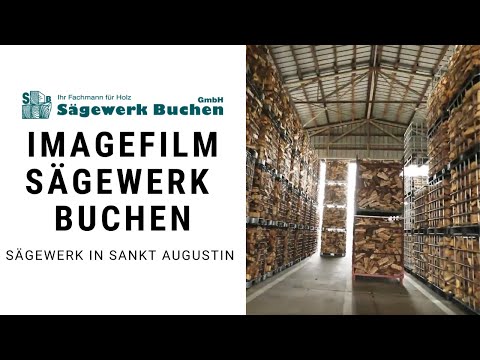 Holzsägewerk aus Sankt Augustin: Buchen GmbH (2018) [Imagefilm]