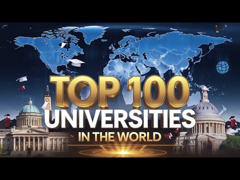 Top 100 Universities in the World 2024 | Best Global University Rankings
