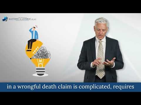 Why Hire the Law Office of Matthew A. Lathrop for Your Wrongful Death Lawsuit