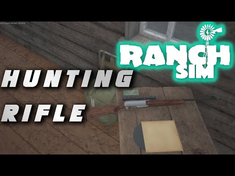 Steam Community :: Video :: RANCH SIM - HOW TO GET THE HUNTING RIFLE