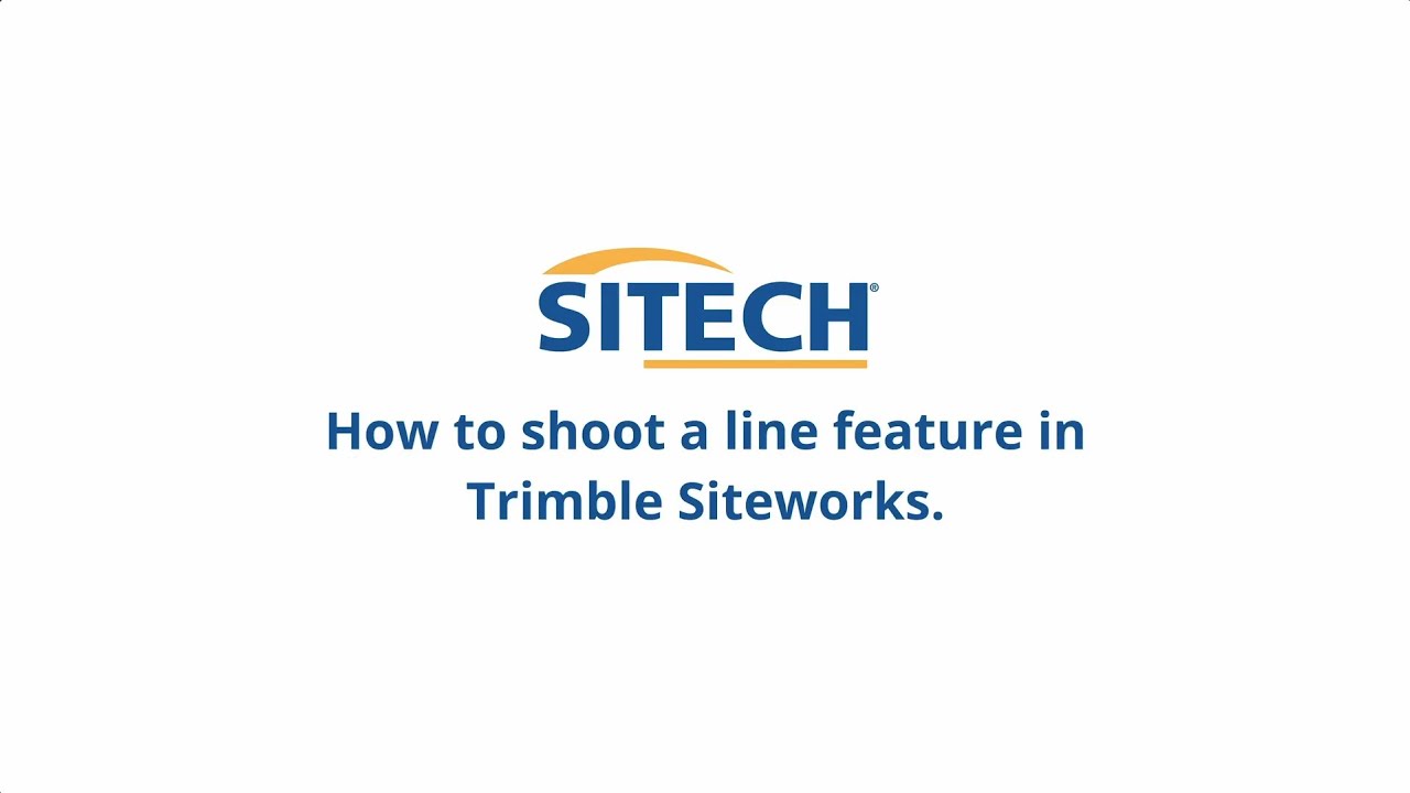 Trimble Siteworks - How to Shoot a Line Feature