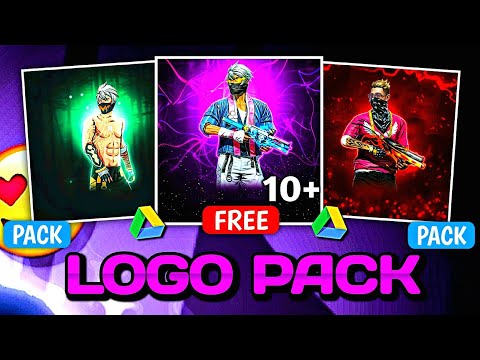 FREE FIRE 10+ LOGO PACK || ADD YOUR NAME🤗🥰|| FF LOGO PACK ✅ || G-DRIVE
