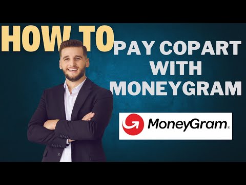 How to pay copart with MONEYGRAM l Double Z