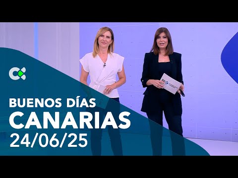 Buenos dÃas Canarias | 24/06/25