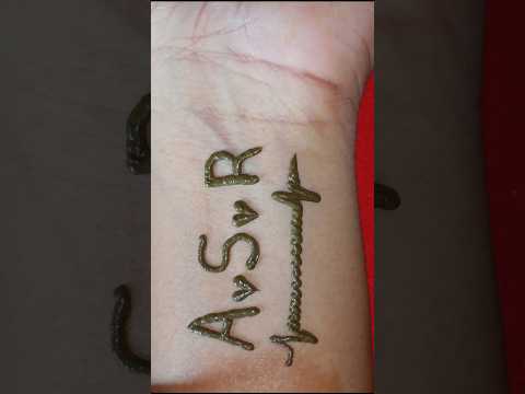 cute A❣️S❣️R❣️ friends letters tattoo mehndi designs 💚 #ytshorts #mehndi #hennatatto #trending