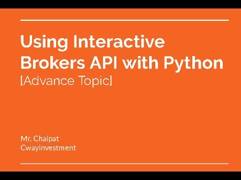 Using Interactive Brokers API with Python