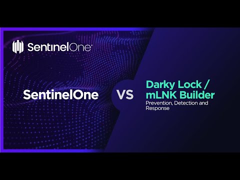 SentinelOne Vs. 'Darky Lock' ransomware (showcasing mLNK Builder v4.2) – Prevention and Detection