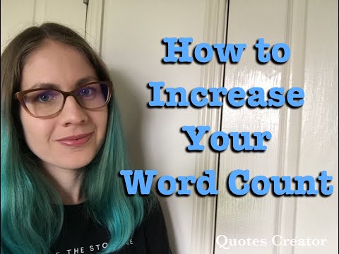 How to Increase Your Novel's Word Count