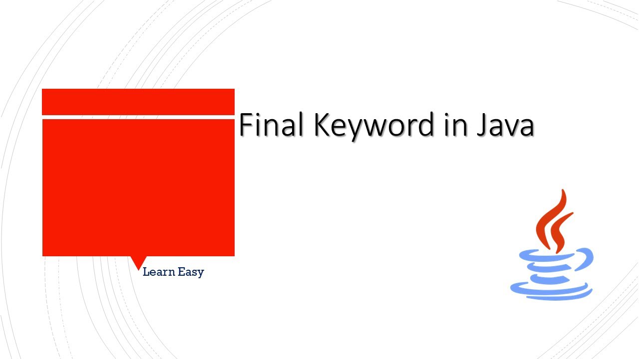 Learn Final Keyword in Java | EasyTechCode
