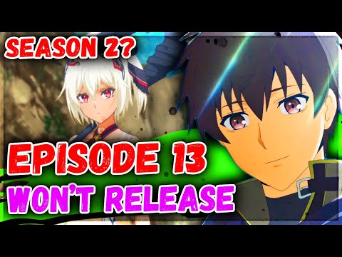 Berserk Of Gluttony Episode 13 Will Not Release And Season 2 Discussion!