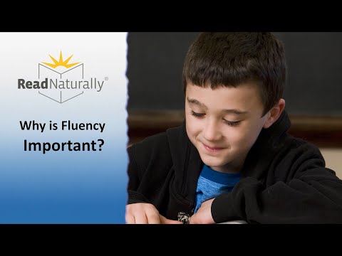 Why is fluency important?