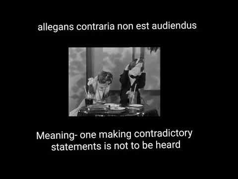 allegans contraria non est audiendus meaning and trick to remember