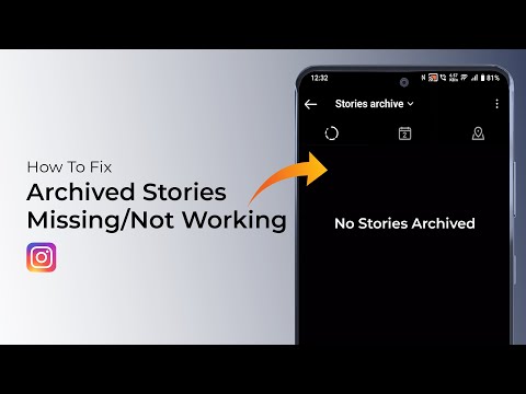 How To Fix Archived Stories Missing Or Not Working On Instagram?