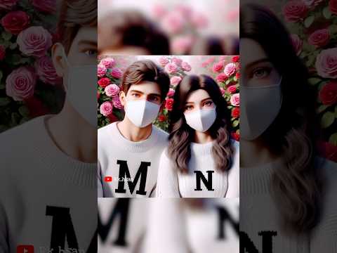 M N name love letter WhatsApp status, m+n name love letter status, m+n naam ki status