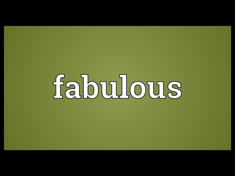 Fabulous Meaning