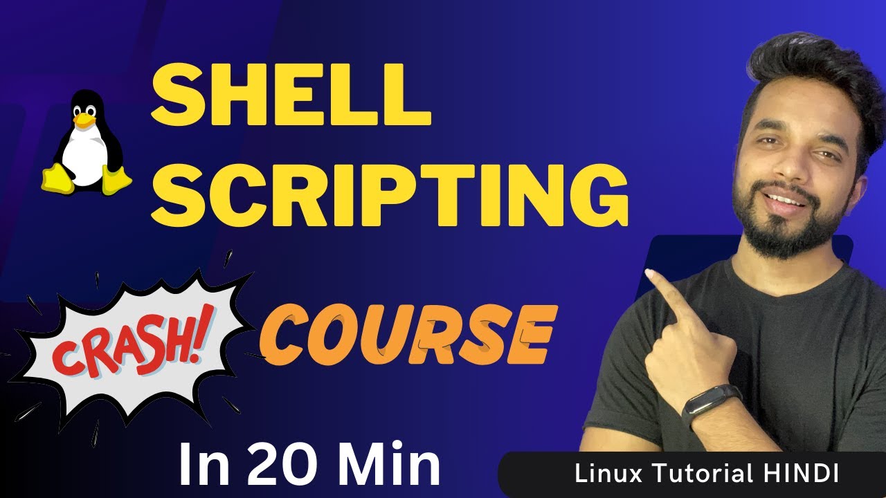 Shell Scripting in 20 Minutes - Crash Course | In One Video for Beginners | MPrashant