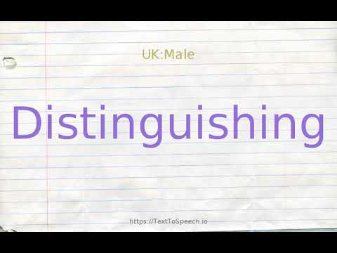 How to pronounce distinguishing