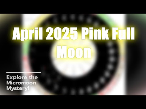 π April 2025 Pink Moon: What To Expect! πΈβ¨
