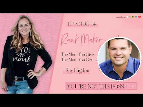 YNTB 14: Rank Makers With Ray Higdon
