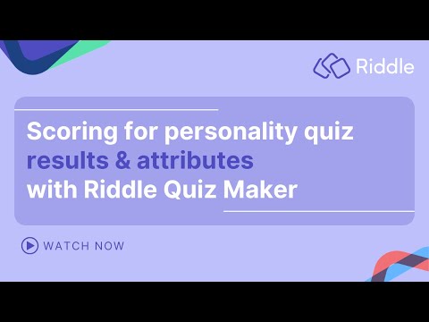 Scoring for personality quiz results & attributes with Riddle's quiz maker