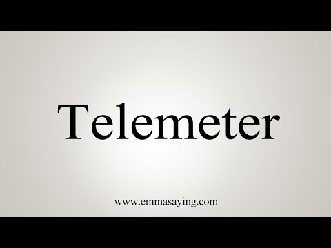 How To Say Telemeter