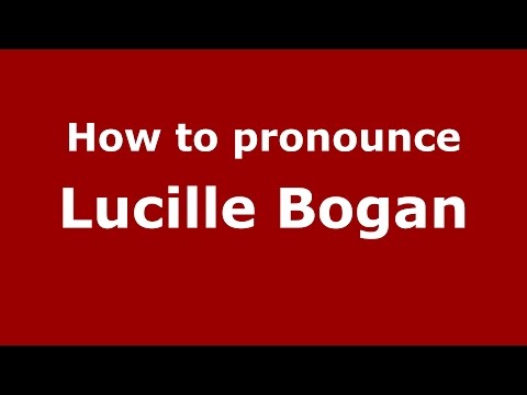 How to pronounce Lucille Bogan (American English/US) - PronounceNames.com