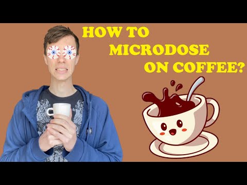 How To Microdose On Coffee | CAFFEINE MICRODOSING