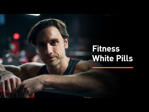10 Fitness White Pills to Brighten Your Day