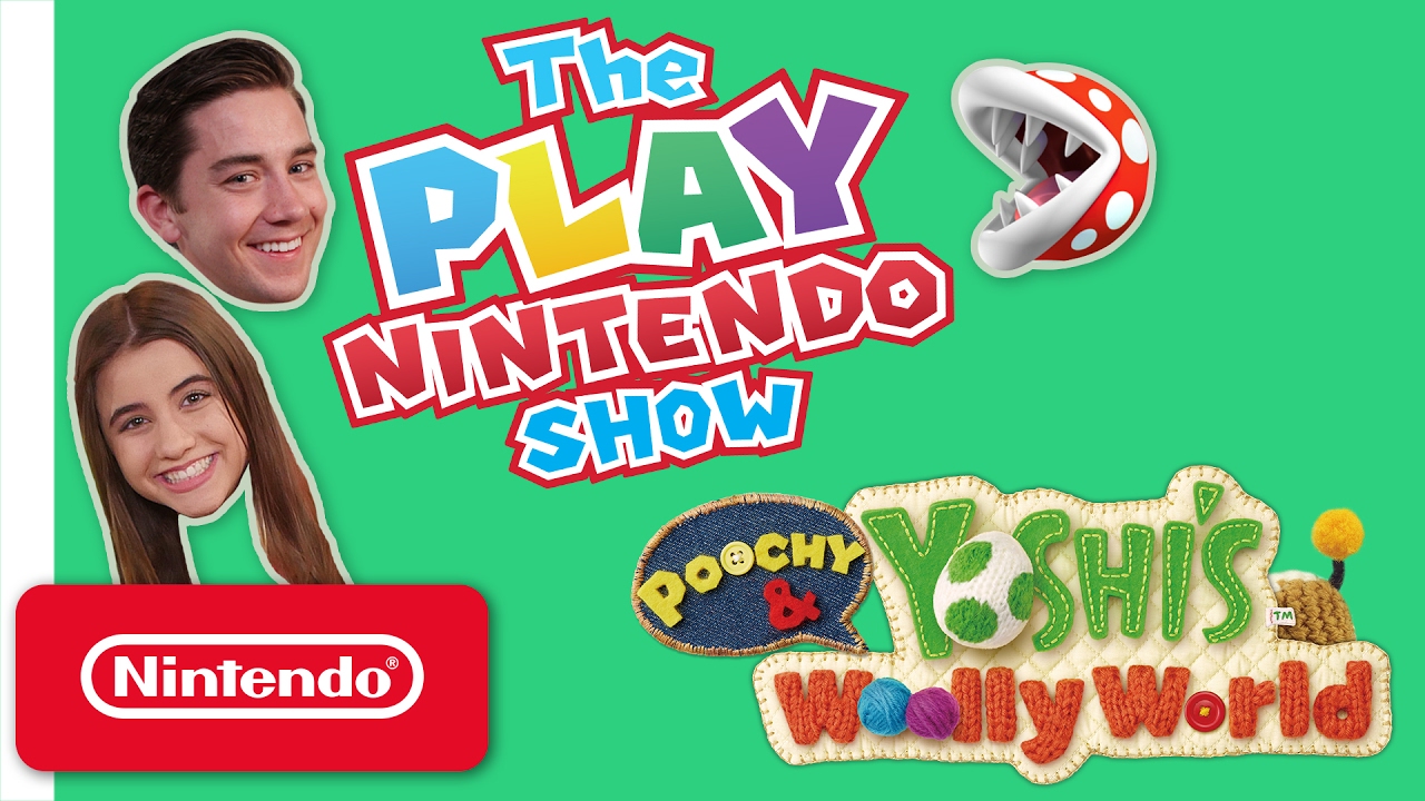 Poochy & Yoshi’s Woolly World — Episode 13 | The @playnintendo Show