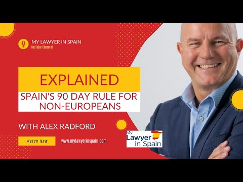 Explained: Spain's 90 Day Rule for non-Europeans