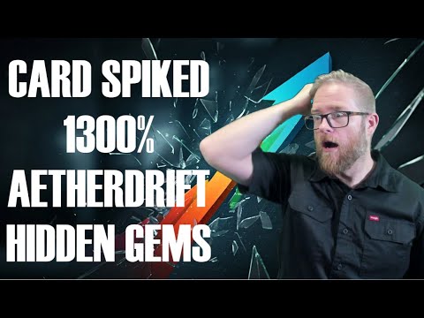 Card Spikes 1300% Aetherdrift Gets Scary And A Hidden Card Buyout Everyone Missed.