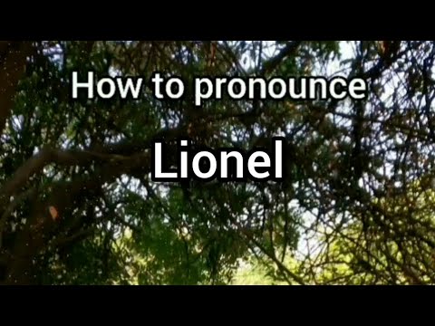 How to Pronounce Lionel