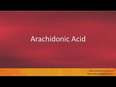 Pronunciation of the word(s) "Arachidonic Acid".