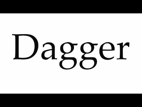 How to Pronounce Dagger