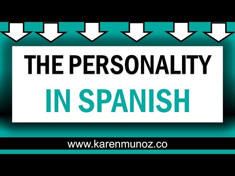 Vocabulary of Personality traits in Spanish - Learn Spanish with Karen