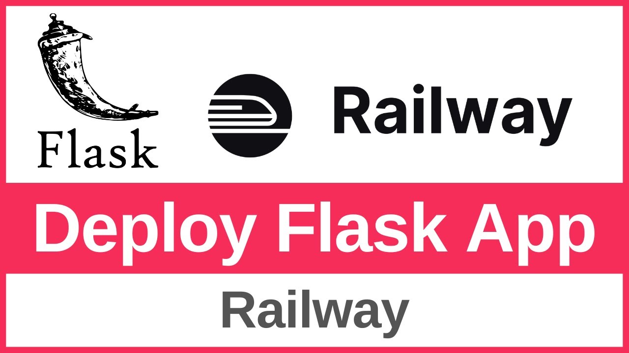 How To Deploy Flask on Railway | Hosting a Flask web server on Railway [FREE]