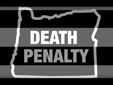 A brief history of Oregon's death penalty