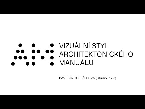 Architektonický manuál potřetí: Vizuální styl