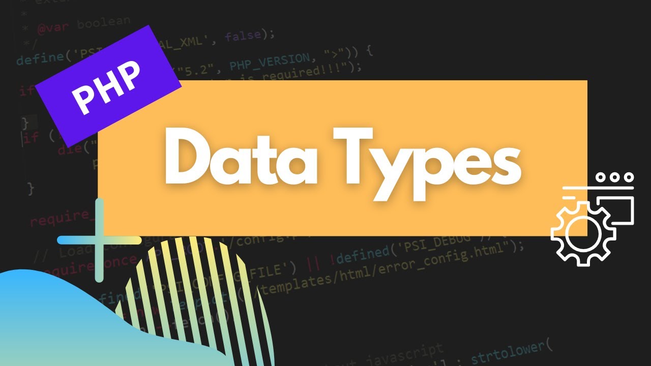 Data Types in PHP | PHP Tutorial for Beginners | Ep 4