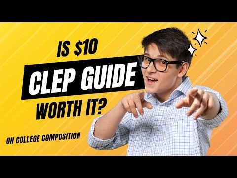 Should I spend $10 on the CLEP® guide?