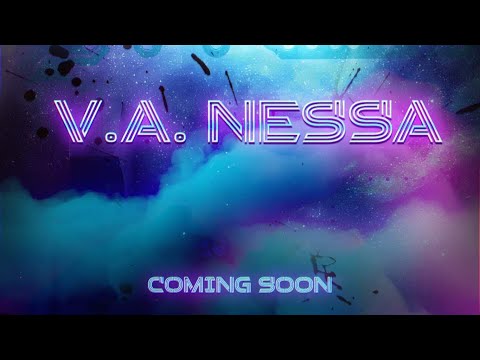 V.A.Nessa Short Film (Official Teaser)